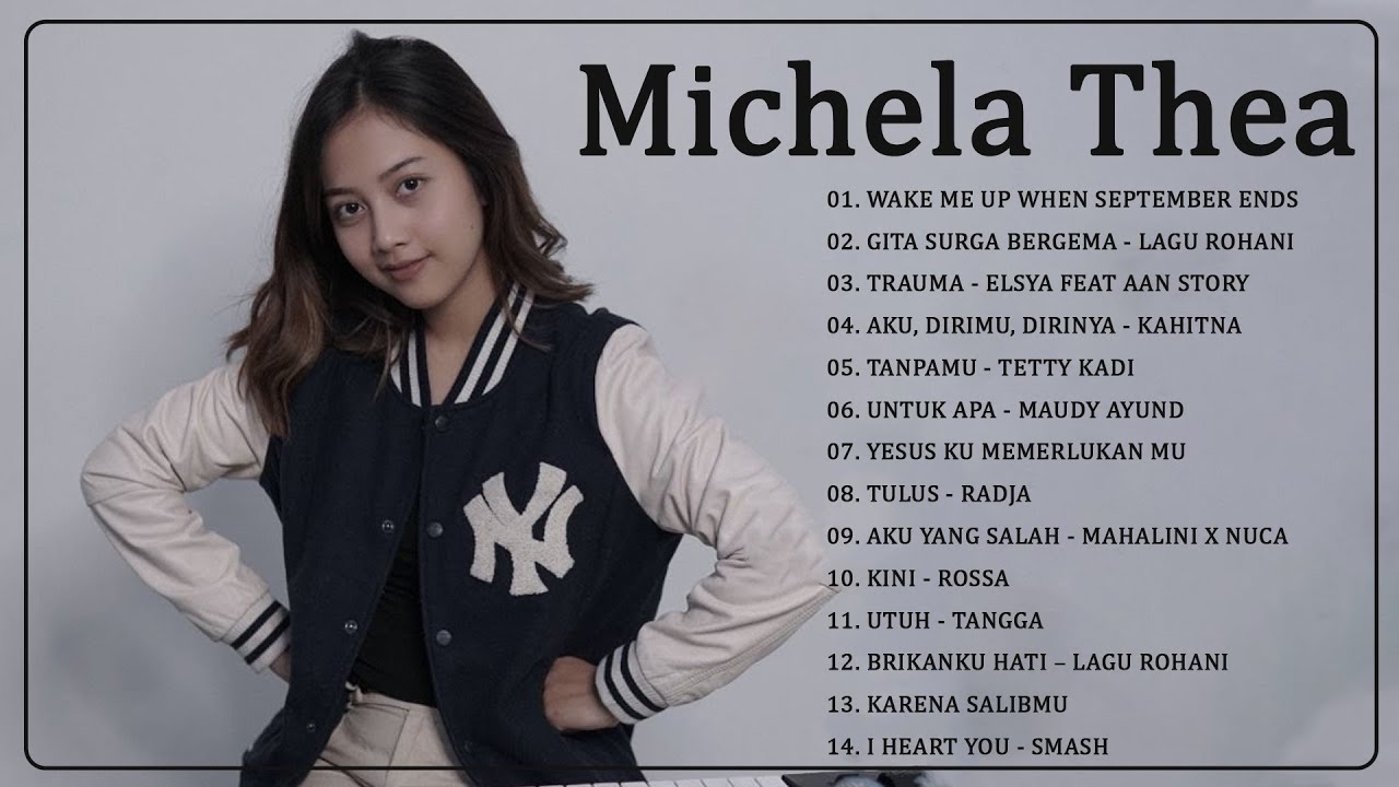 MICHELA THEA TOP LAGU COVER TERBAIK 2023 | TULUS | MICHELA THEA FULL ...