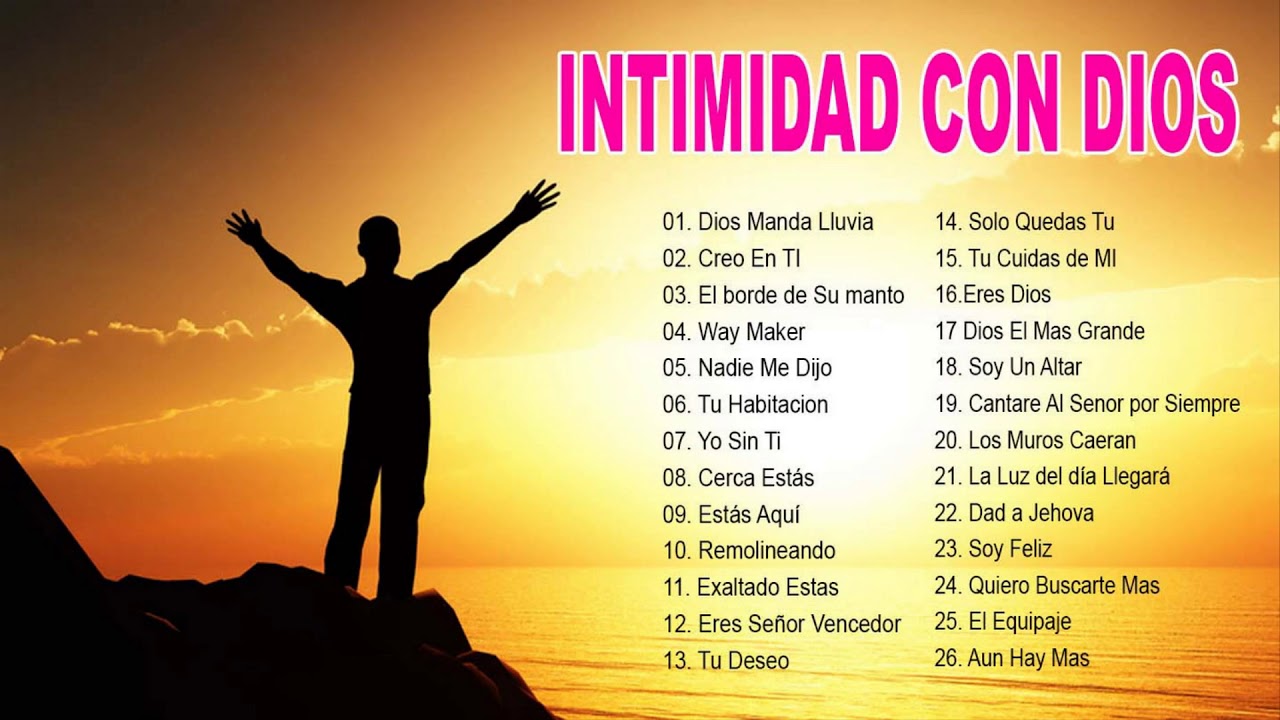2 Horas MÚsica Cristiana De AdoraciÓn Para Orar Grandes Éxitos De