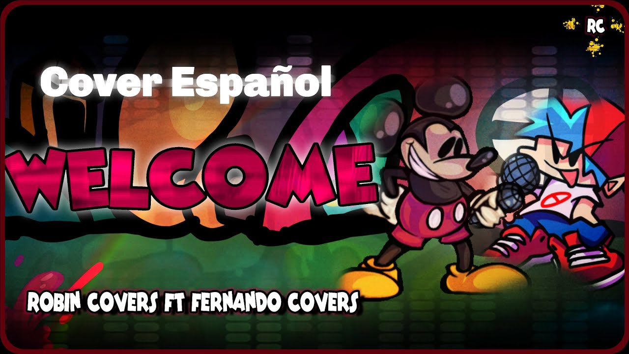 Welcome - FNF VS Mouse 2.5【Cover Español】Robin Covers Ft ...