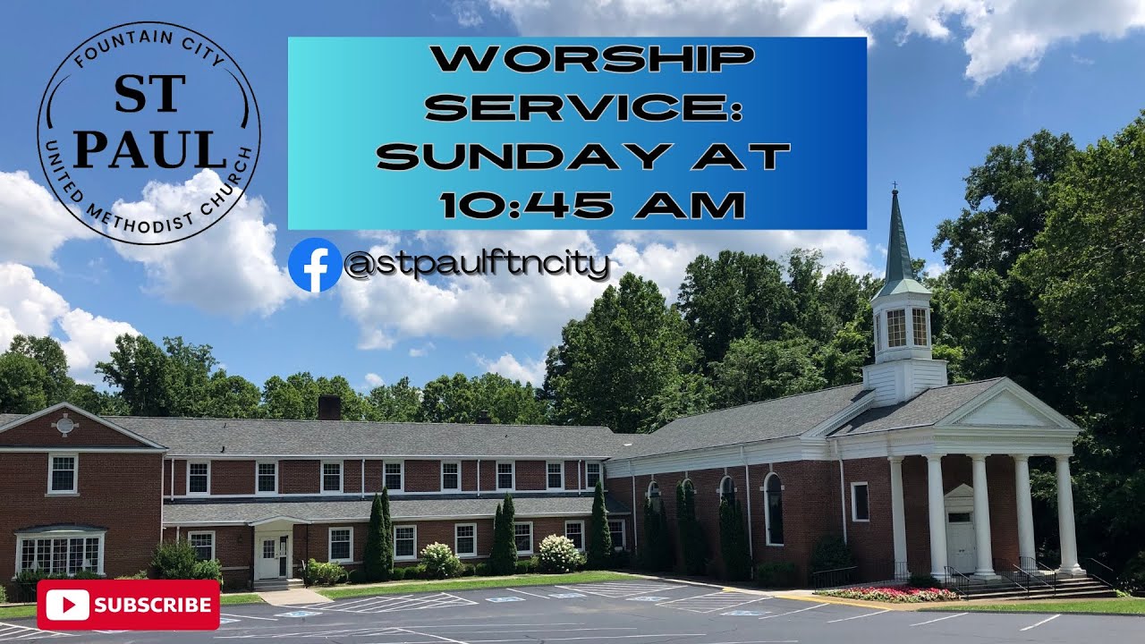 St. Paul UMC Worship Service - YouTube
