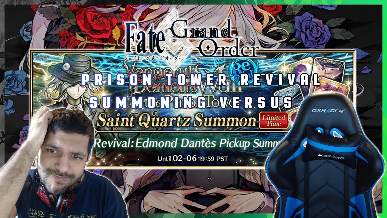 Fate Grand Order: Prison Tower Dantes Summoning Versus w/ Chair-Kun"Why ...