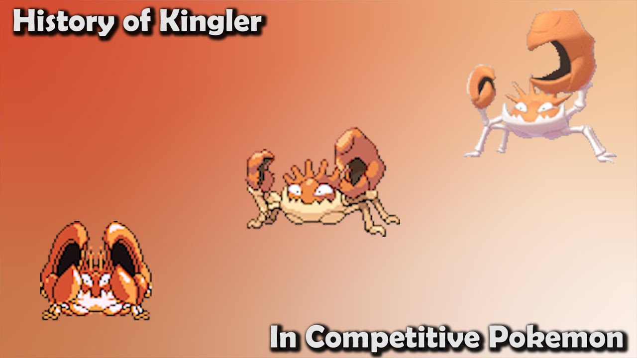 How GOOD was Kingler ACTUALLY? - History of Kingler in Competitive Pokemon - YouTube