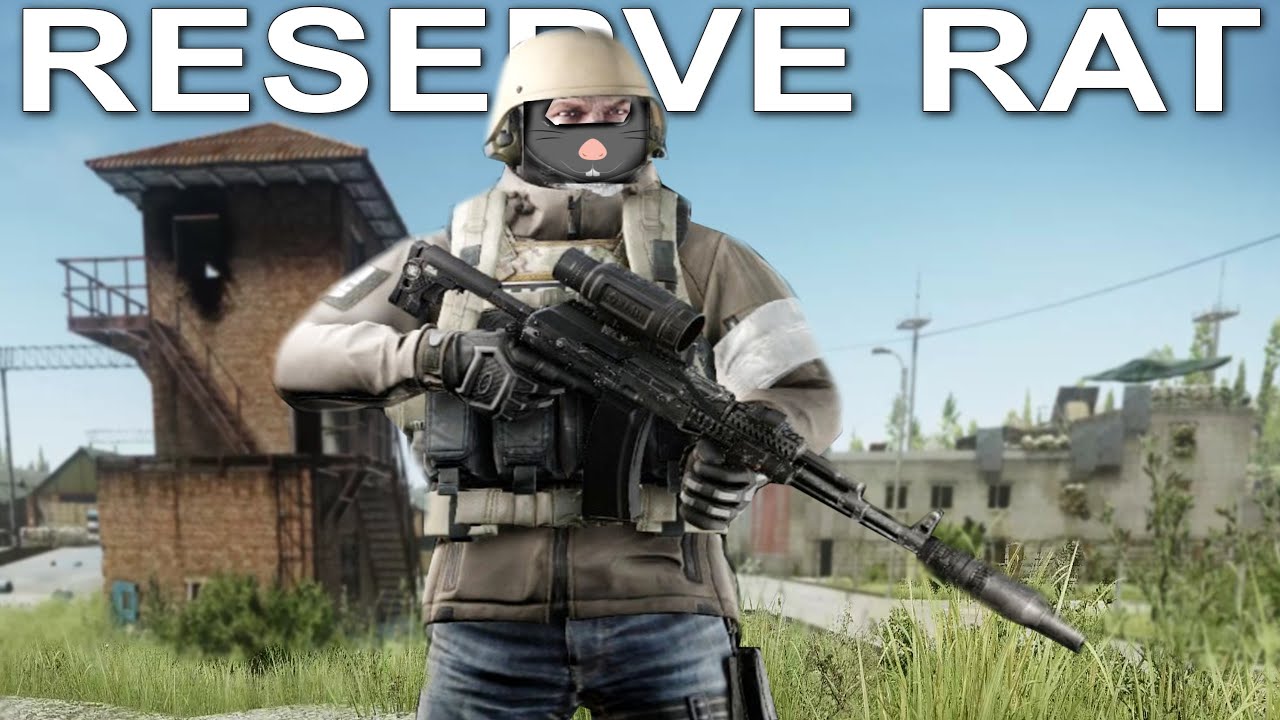 PLAYING LIKE A RAT GETS CHEESE ON RESERVE - ESCAPE FROM TARKOV - YouTube