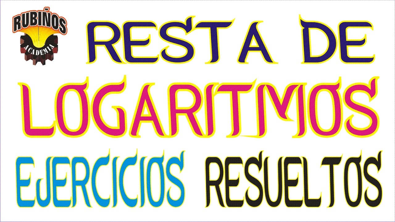 resta de logaritmos paso a cociente - propiedad y ejercicios resueltos ...