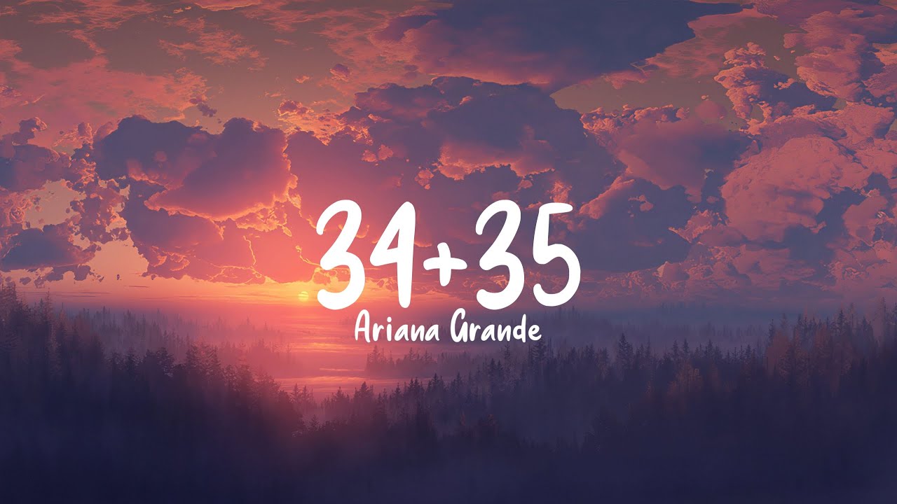 Ariana Grande - 34+35 lyric video| MusicX - YouTube