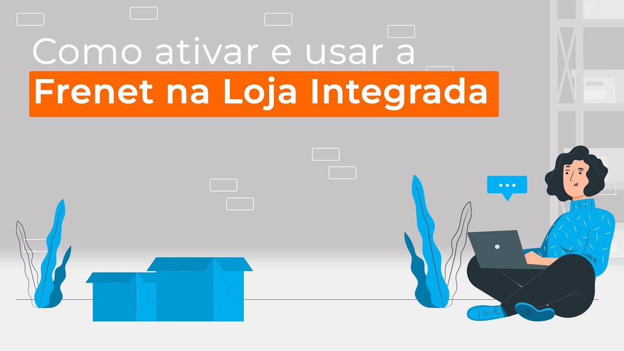 Tutorial | Como ativar e usar a Frenet na Loja Integrada - YouTube