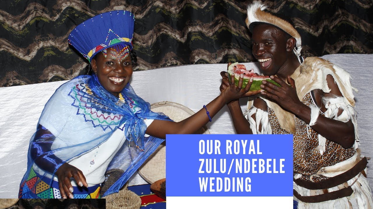 Royal Zulu/Ndebele Traditional Wedding Ceremony/ Village Setting in ...