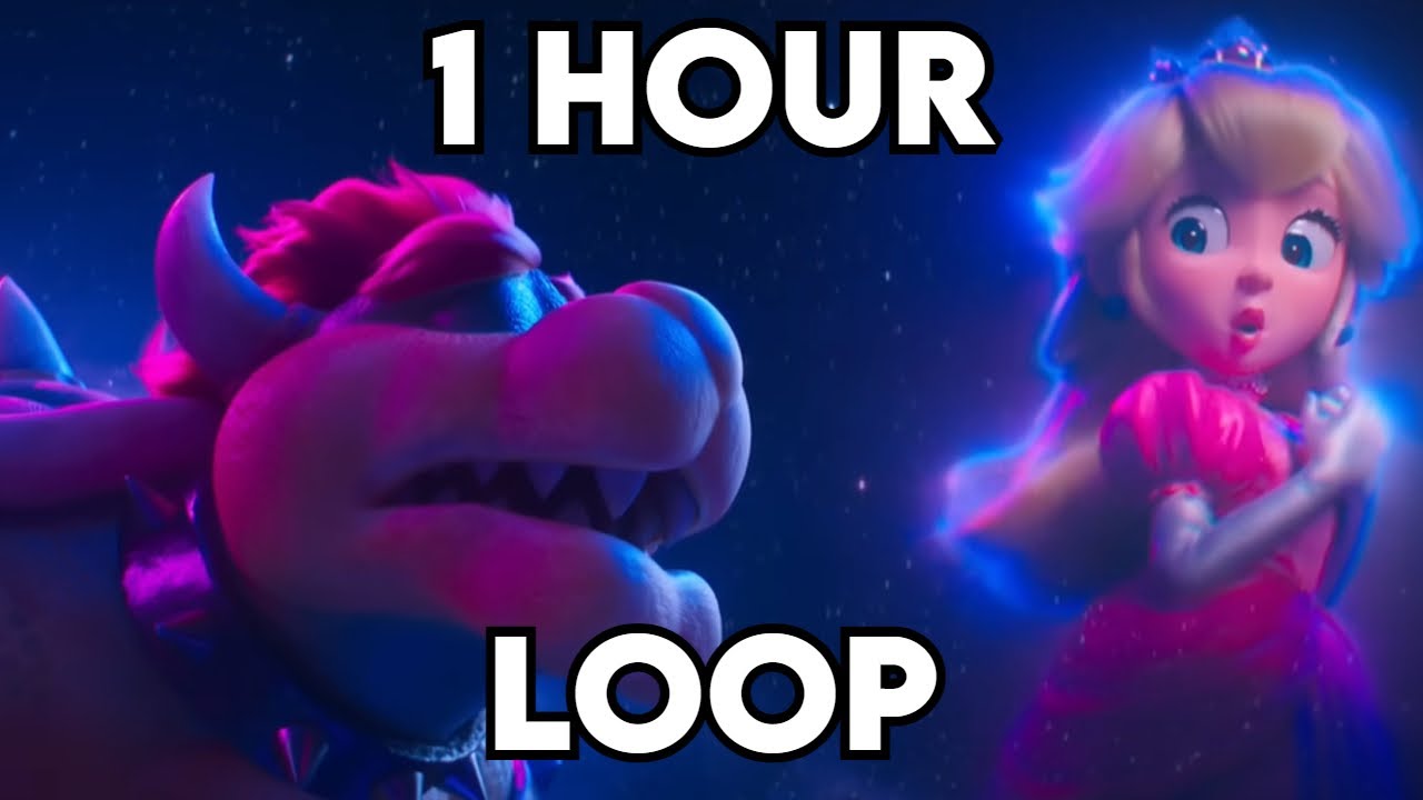 Bowser - Peaches 1 HOUR LOOP - YouTube