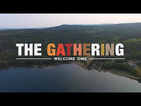 The Gathering Festival - Welcome 'Ome: Full Recap Video - Burlington ...