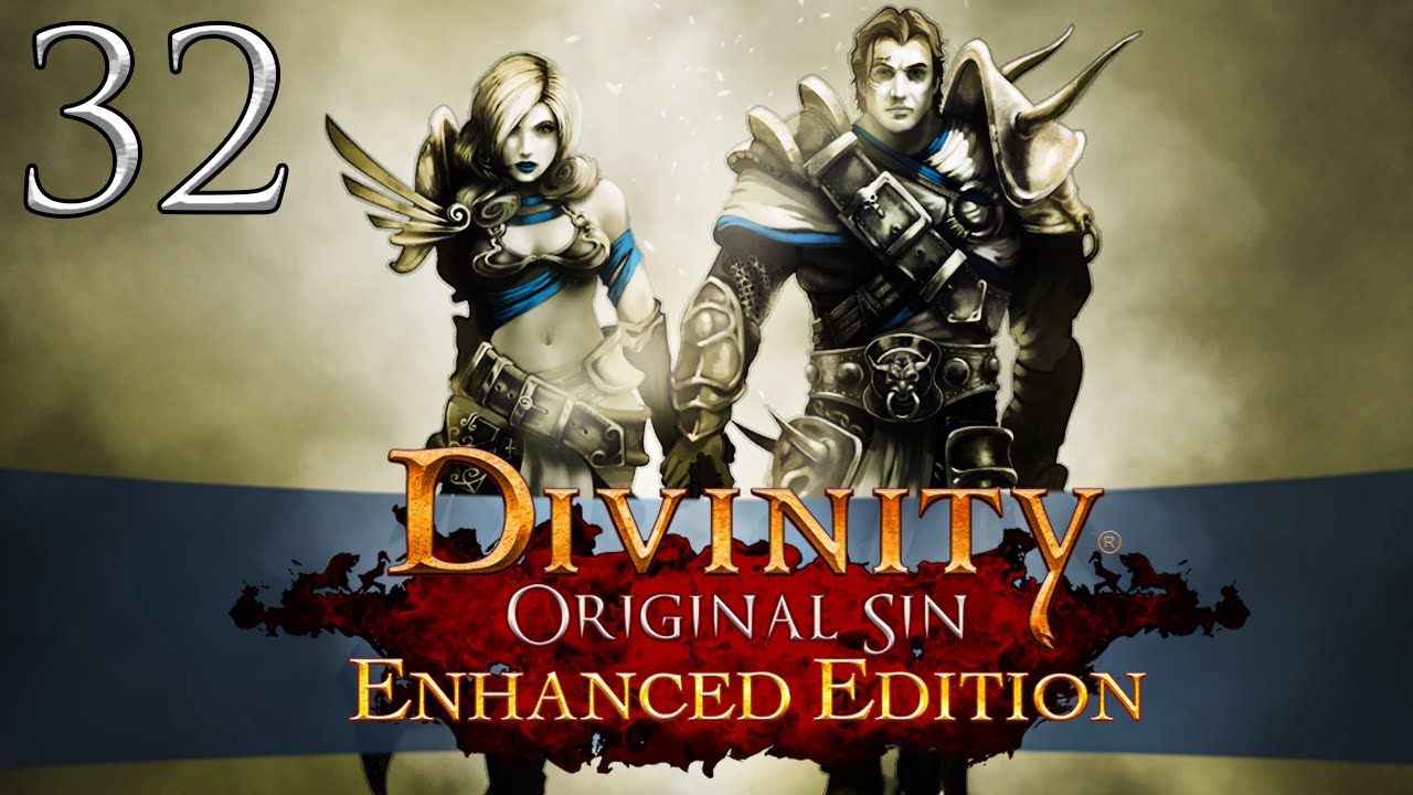 Let's Play Divinity: Original Sin Enhanced Edition Co-Op - Part 32 ...
