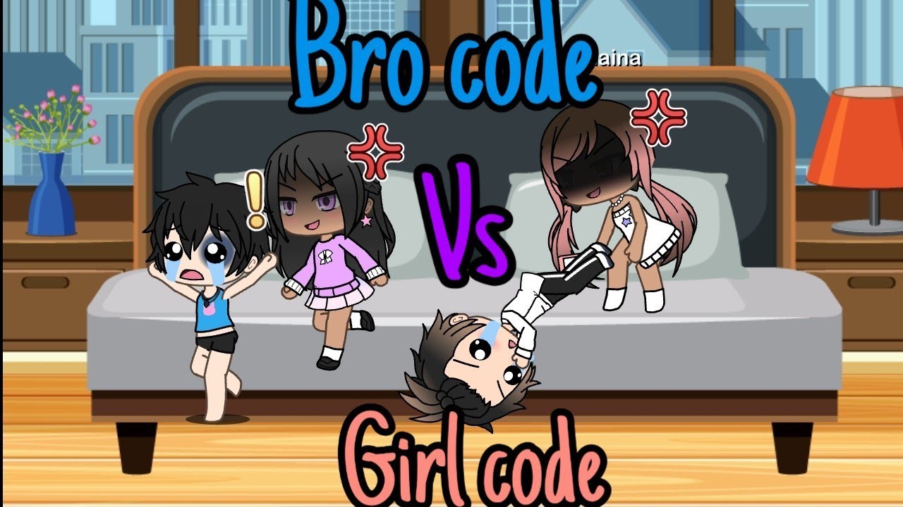 Bro code vs girl code| Anwar jibawi | Gacha skit - YouTube