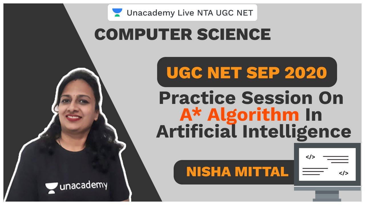UGC NET SEP 2020 | A* Algorithm in Artificial Intelligence | Nisha ...
