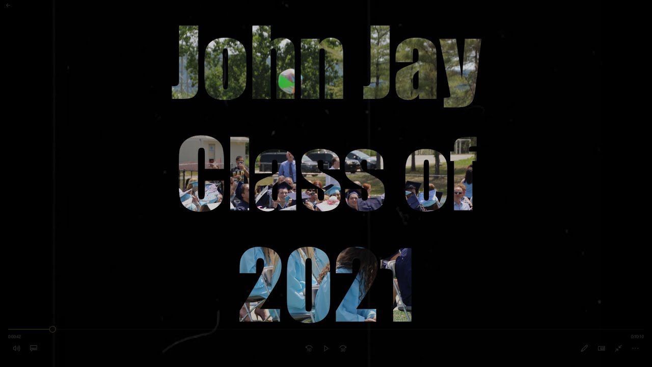 Class of 2021 Senior Video John Jay Senior High School - YouTube