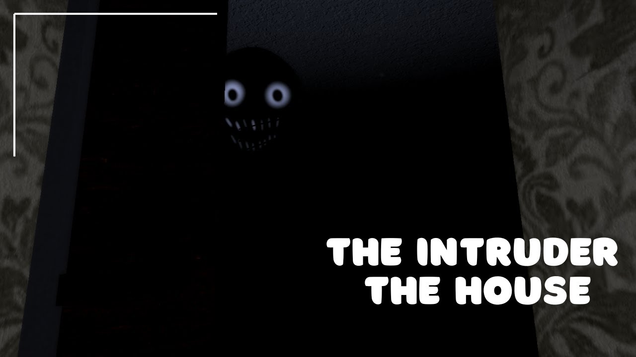The Intruder Roblox (Gameplay) - YouTube