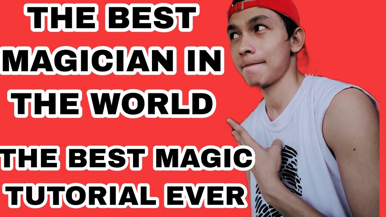 THE BEST MAGIC TUTORIAL EVER 😂|THE BEST MAGICIAN IN THE WORLD 😂 - YouTube
