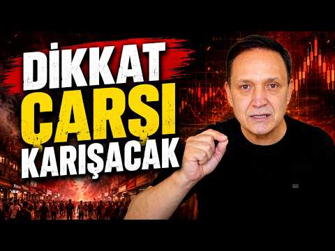 DİKKAT ÇARŞI KARIŞIYOR dolar, altın,gümüş,borsa,ekonomi