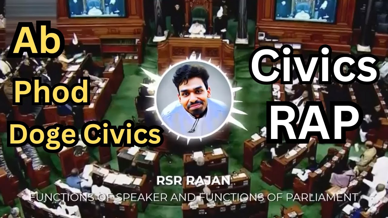 The Union Parliament Rap 2 | ICSE 10 Civics Rap | Functions | The ...