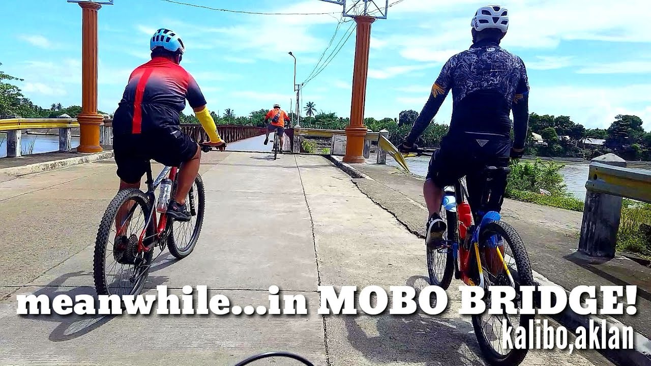 MOBO BRIDGE/KALIBO,AKLAN/#aklan /#philippines /#mtblife - YouTube