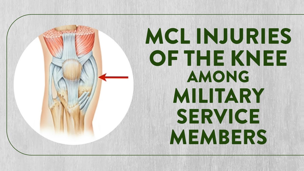 MCL injuries of the knee among military service members - YouTube
