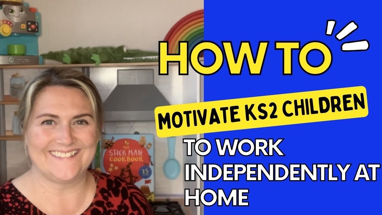 How to motivate KS2 children to work independently at home - YouTube