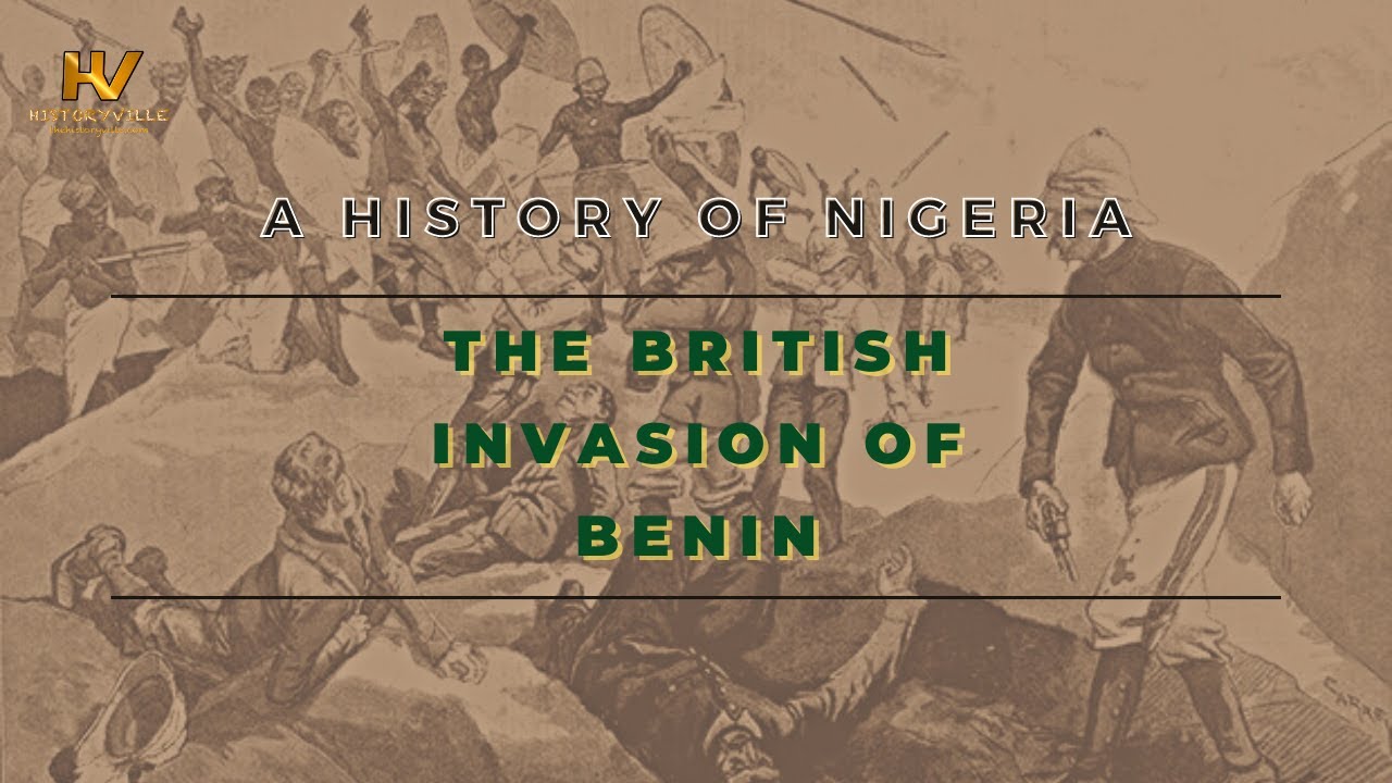 7. A History of Nigeria: The British Invasion of Benin - YouTube