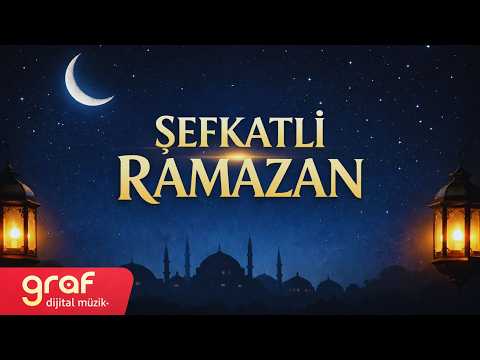 Mustafa Cihat - Şefkatli Ramazan
