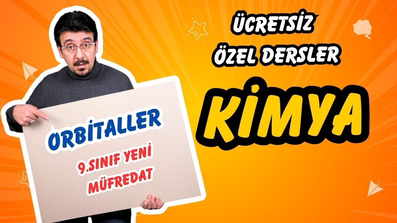 Orbitaller 📌 9.SINIF KİMYA YENİ MÜFREDAT-2025 📌1.Ünite - YouTube