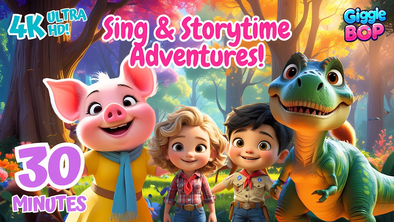 🎶 Sing, Dance & Storytime Fun! 30-Min Adventure in 4K 📚🎤 | GiggleBop ...