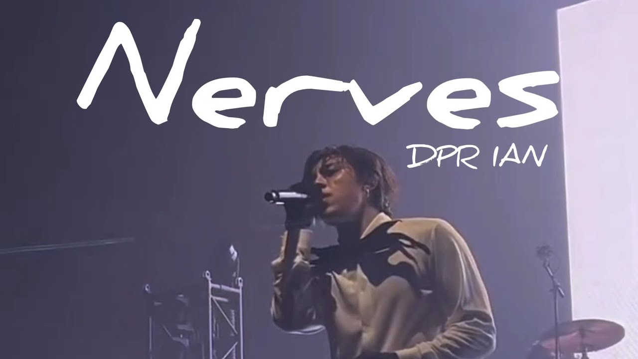 Nerves🖤DPR IAN - YouTube