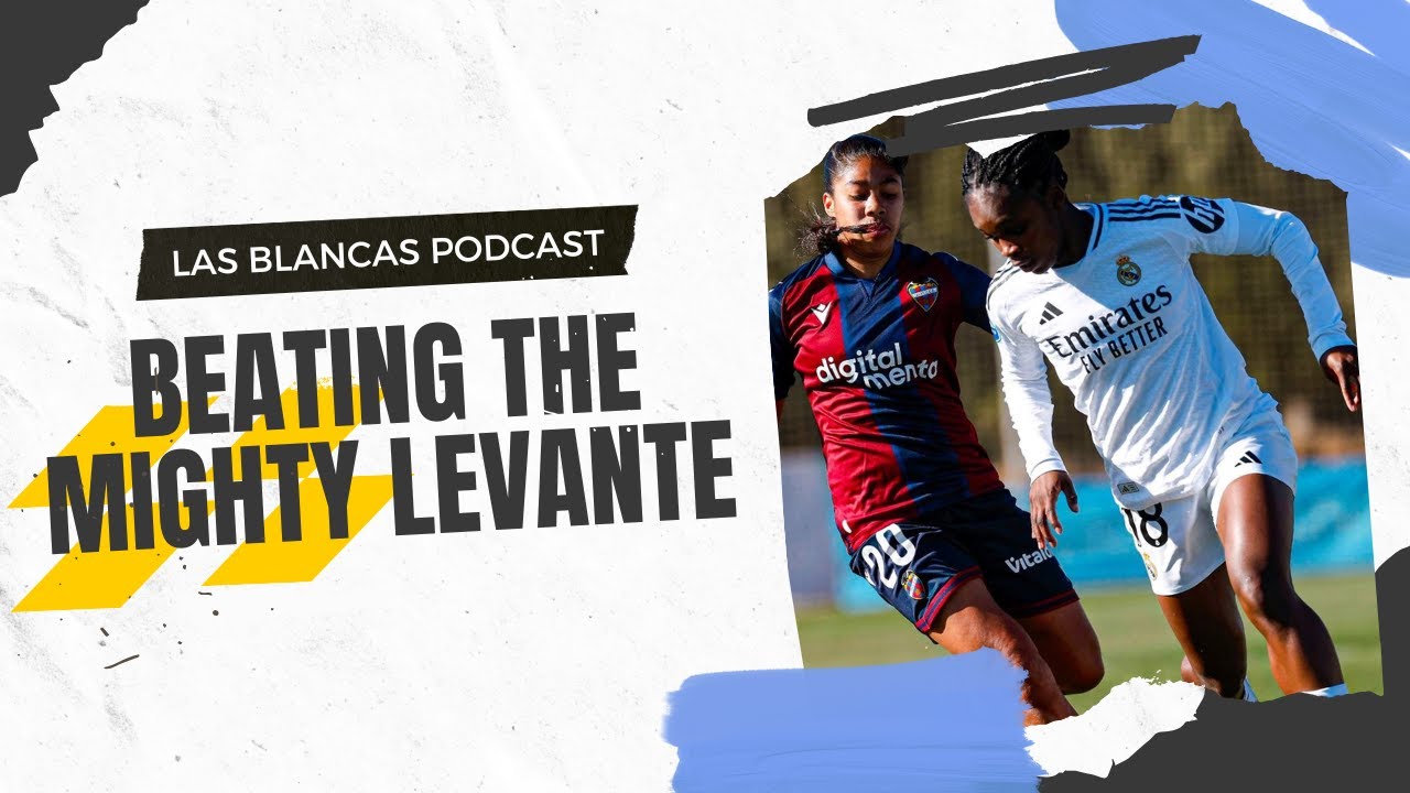 Beating the Mighty Levante | Levante 1-2 Real Madrid Femenino - YouTube