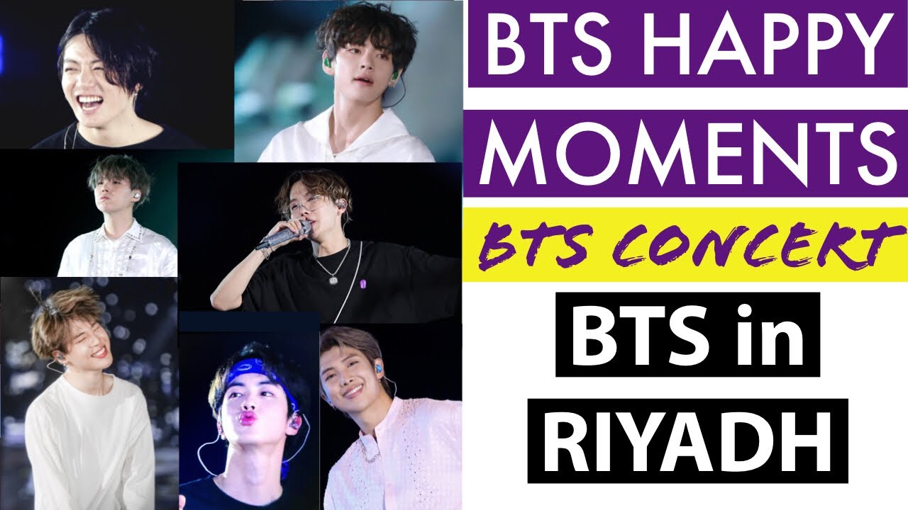 BTS CONCERT in SAUDI ARABIA | BTS HAPPY MOMENTS | BTS in RIYADH | KING ...