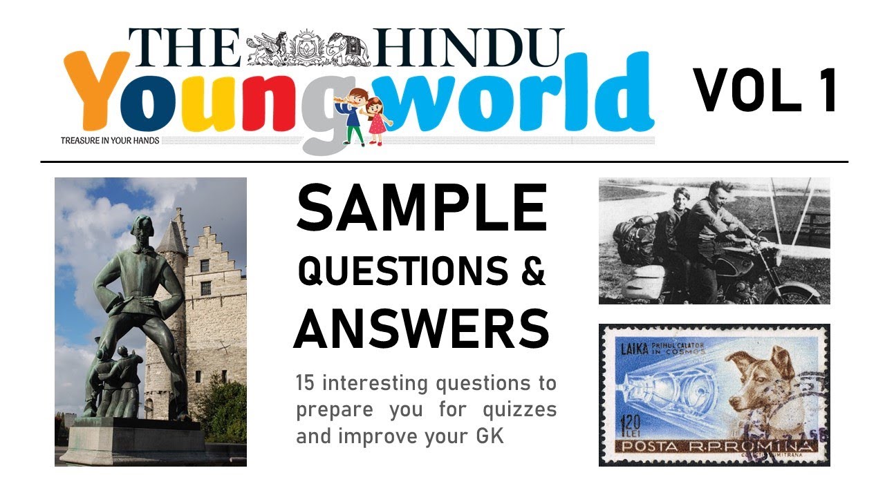 The Hindu Young World Quiz Questions | General Knowledge | Volume 1 ...