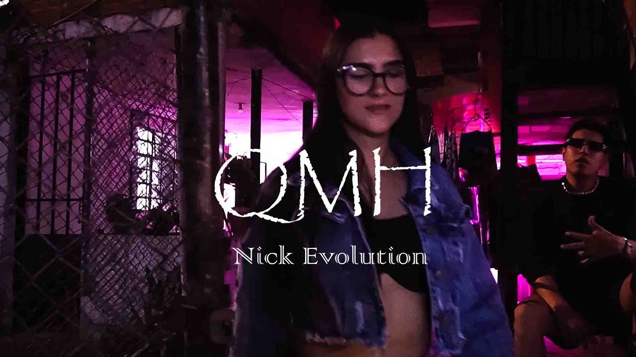 Nick Evolution - QMH (Videoclip Oficial) - YouTube