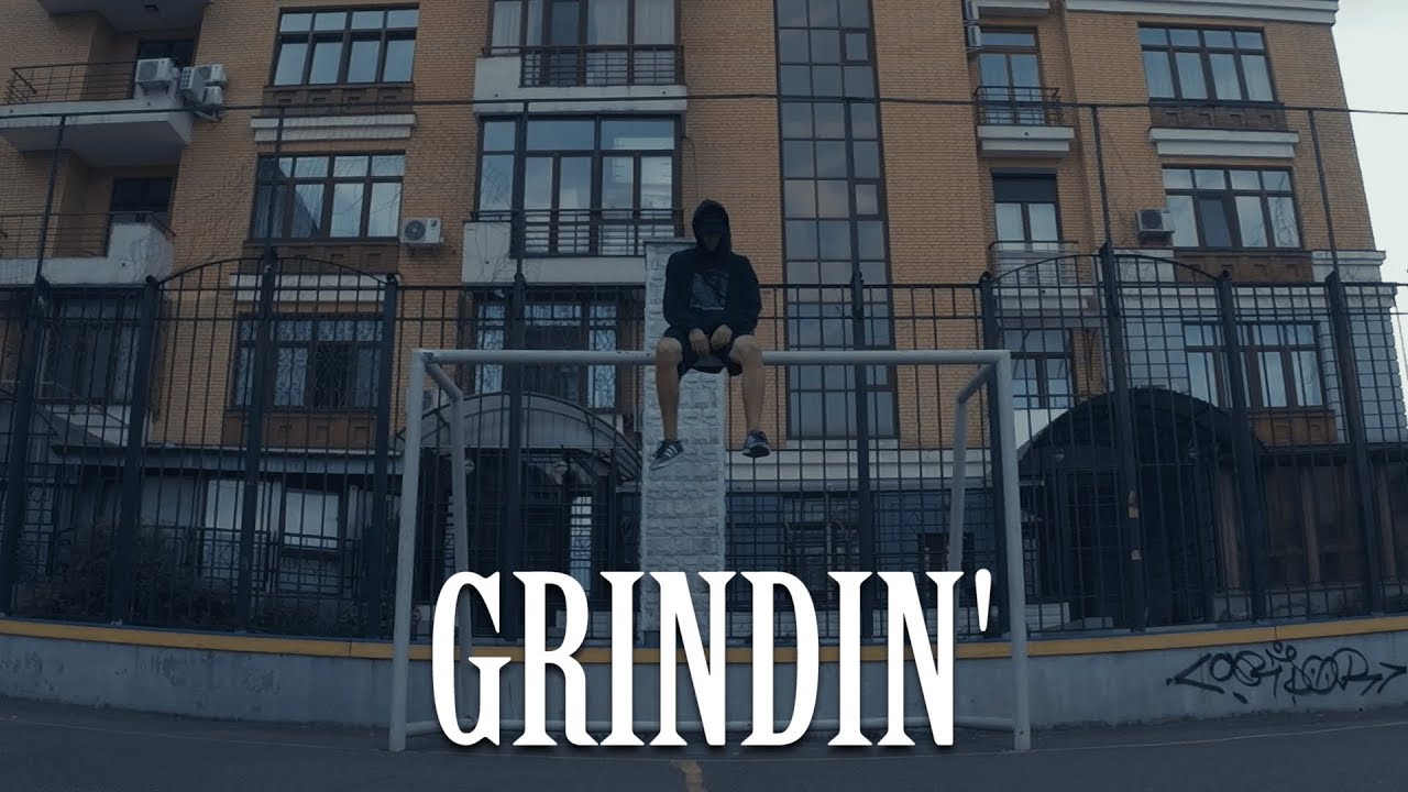 grindin' - YouTube