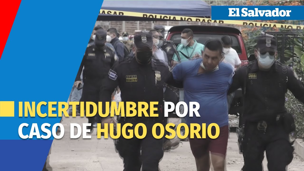 Incertidumbre en Chalchuapa por caso de Hugo Osorio - YouTube