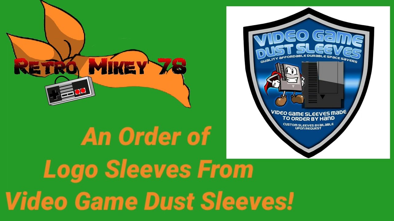 An Order Of Logo Dust Sleeves From Video Game Dust Sleeves! - YouTube