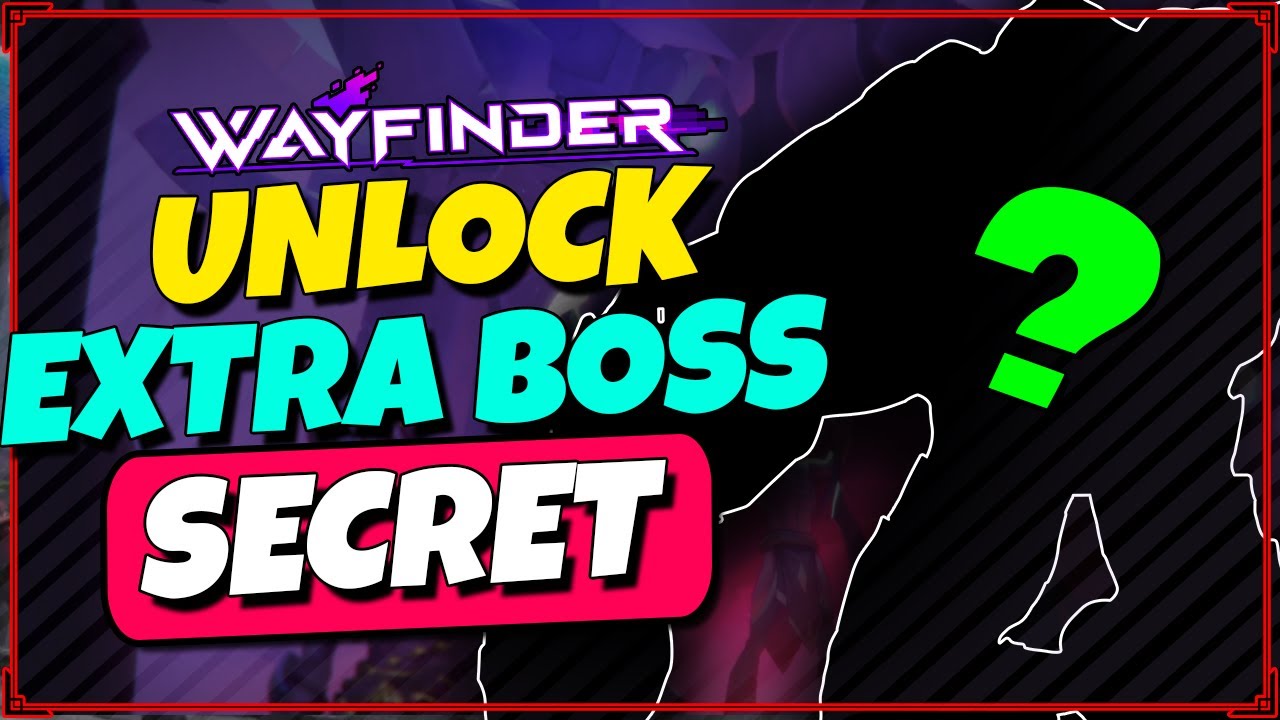 How to Unlock Secret Boss in Wayfinder - Detailed Beginners Guide - YouTube