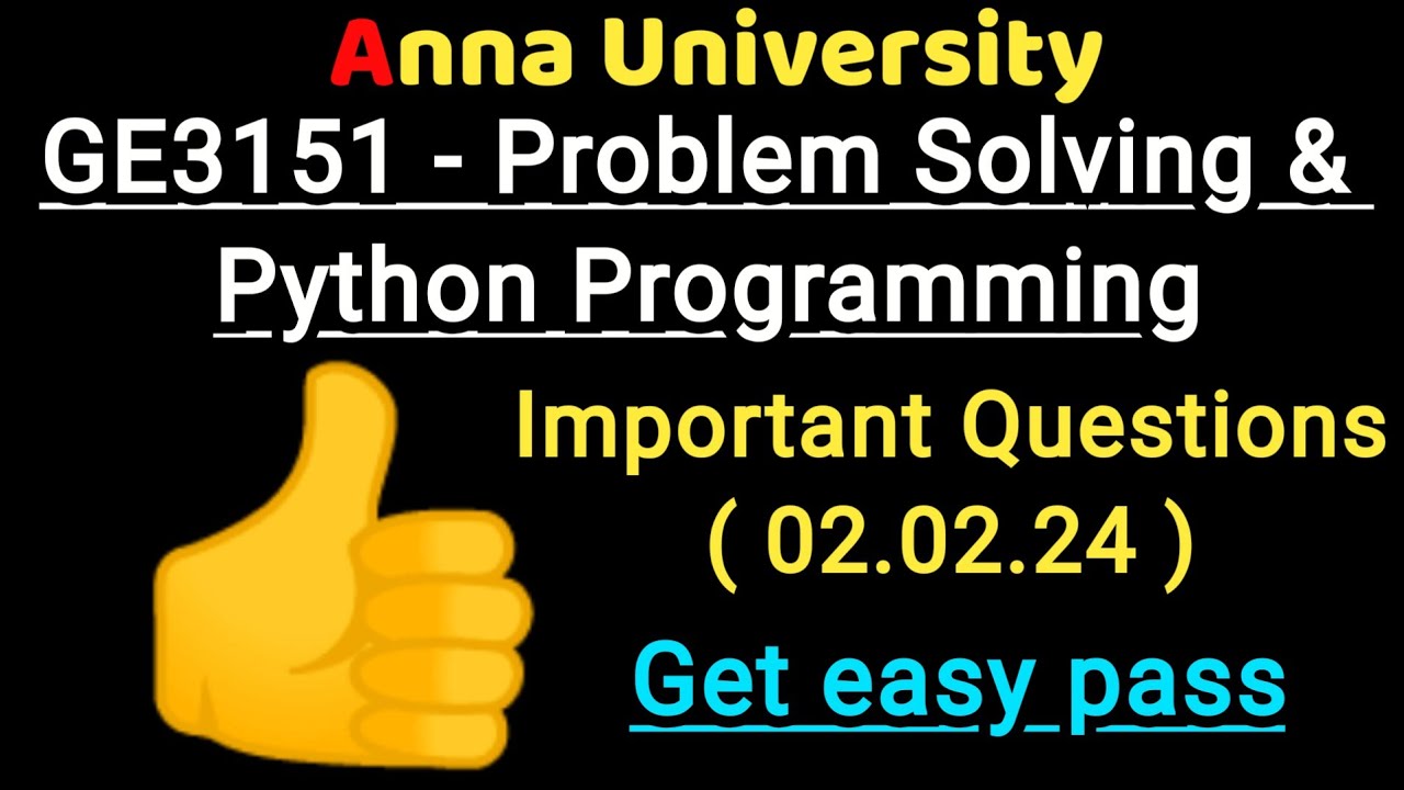 Ge3151 Pspp Important Questions Python Subject 020224 Anna University Easy Pass