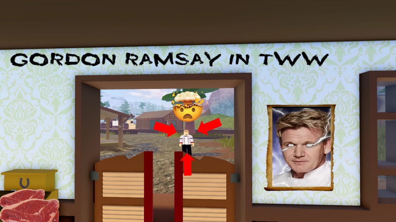 Gordon Ramsay In Tww.. | Roblox Wild West | - YouTube