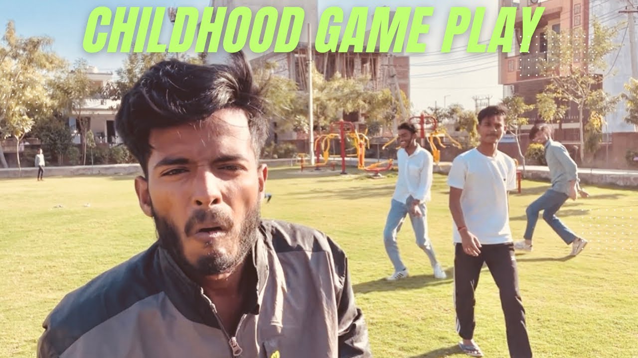 CHILDHOOD GAME PLAY ️ | SANDEEP KUMAR VLOGS - YouTube