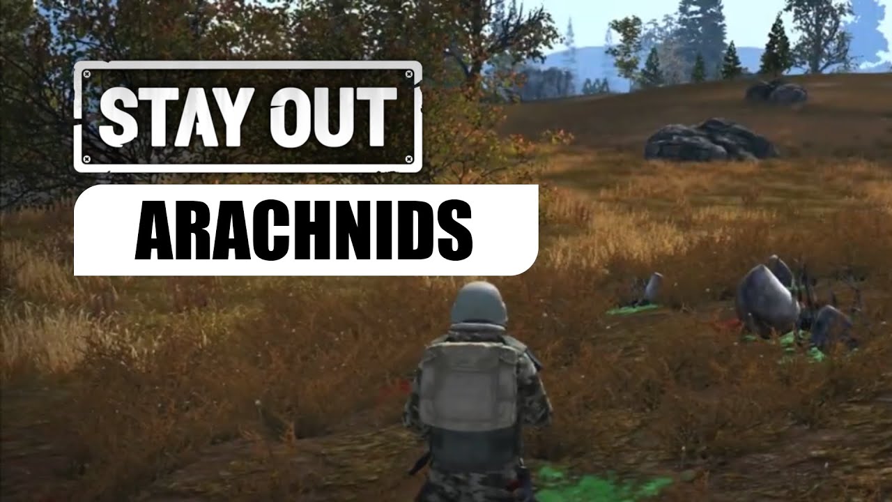 Stay Out - Arachnids of the Liubech's Outlands - YouTube