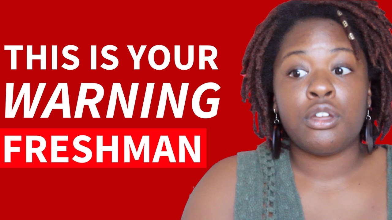 7 Deadly College Freshman Mistakes to AVOID | Freshman Survival Guide ...