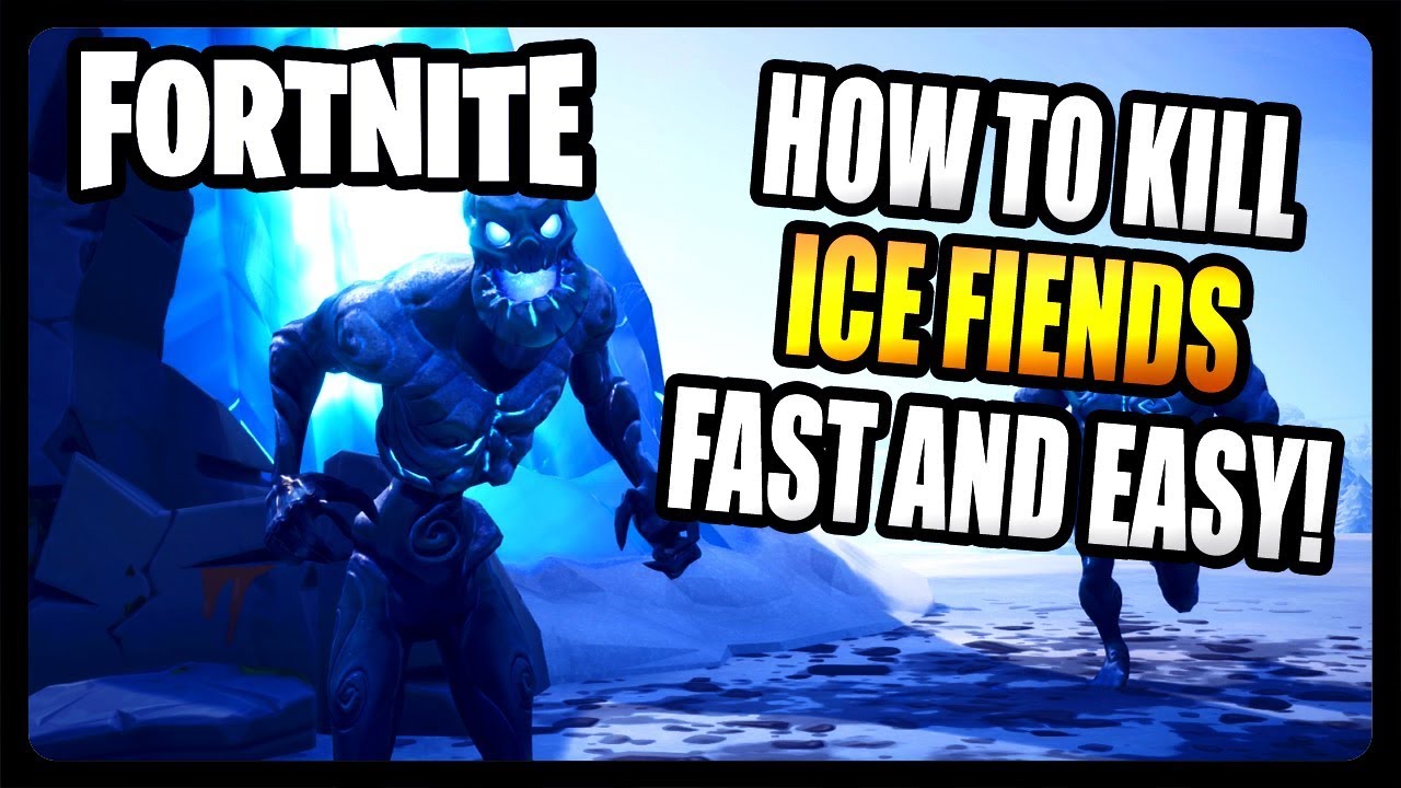 "Destroy Ice Fiends" FASTEST and EASIEST Location Guide! (Fortnite ...