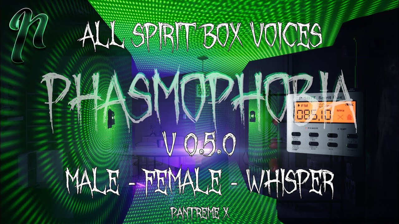Phasmophobia - Spirit Box All Answers [HQ Original] - [4K] - v0.5.0 ...