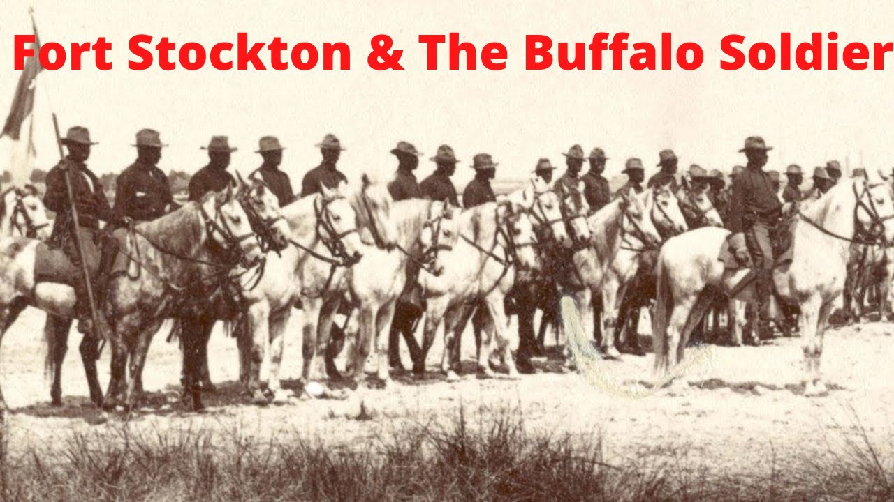 Fort Stockton and the Buffalo Soldiers - YouTube