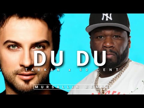 TARKAN x 50 cent - Dudu [Mursallin remix]