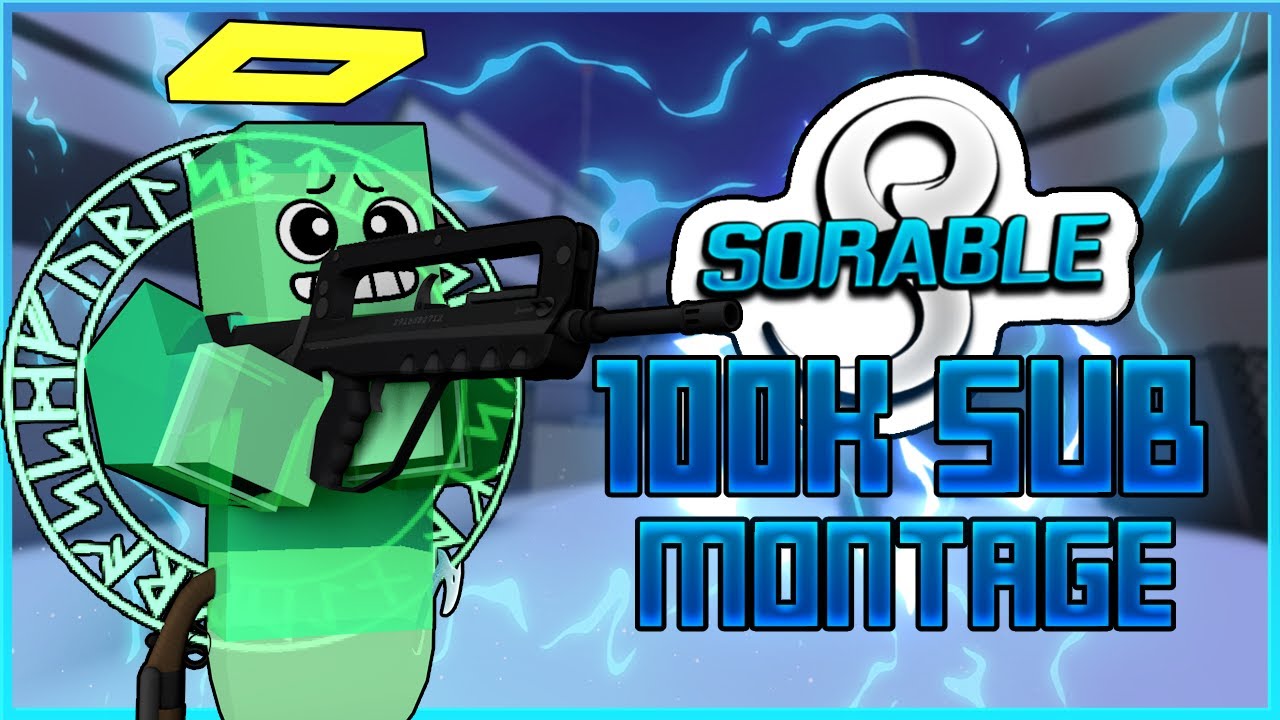 Sorable's 100K Sub Special Montage | Krunker Edit - YouTube