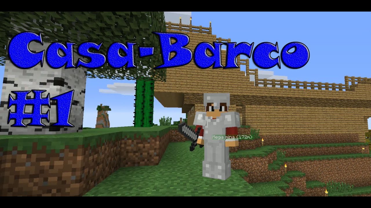 Casa-Barco minecraft #1 - YouTube