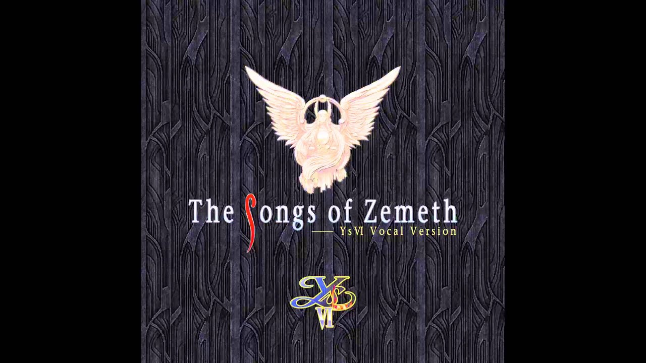 The Songs of Zemeth ~Ys VI Vocal Version - Desire - YouTube