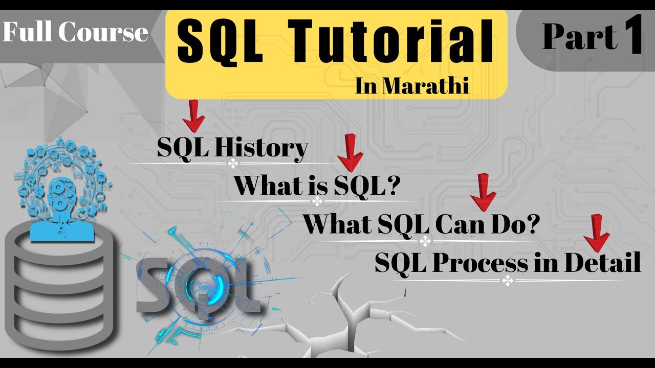 Sql Tutorial In Marathi Sql For Beginners Youtube